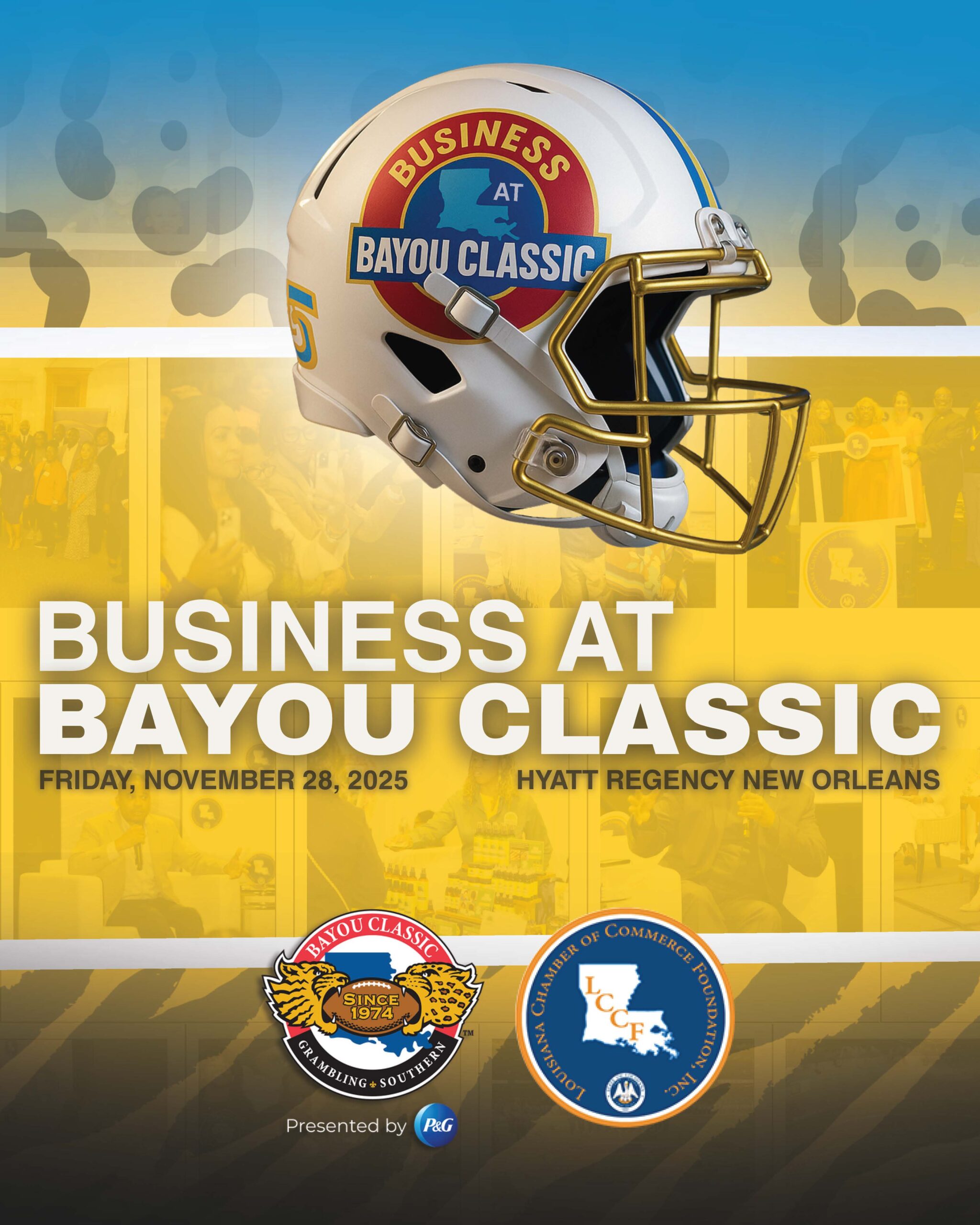 Business at Bayou Classic - Louisiana Chamber of Commerce Foundation, Inc